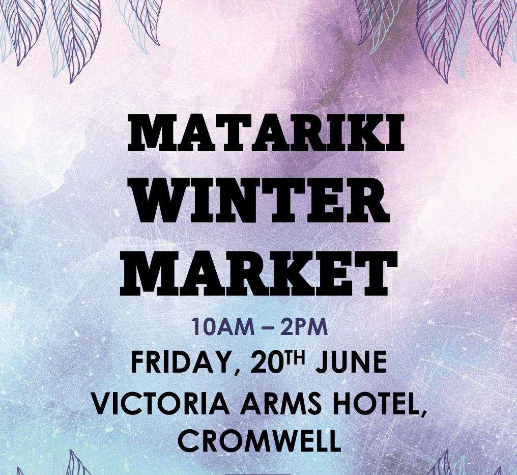 Matariki Winter Market | Central Otago NZ